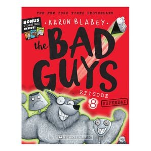 The Bad Guys Episode 8: Superbad - Aaron Blabey | Target Australia