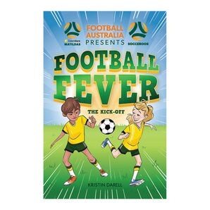 Football Fever 1: Making The Grade - Kristin Darell | Target Australia