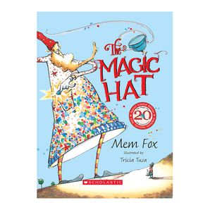 The Magic Hat 20Th Anniversary Edition - Mem Fox | Target Australia
