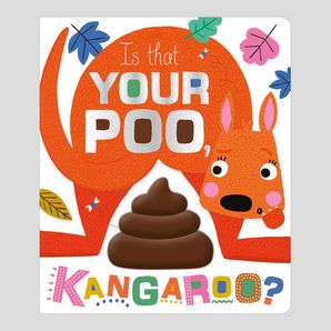 Is That Your Poo Kangaroo? - Rosie Greening | Target Australia
