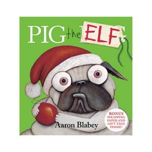 Pig the Elf by Aaron Blabey - Book | Target Australia