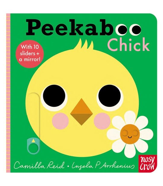 Peekaboo Chick Camilla Reid Illustrated By Ingela P Arrhenius